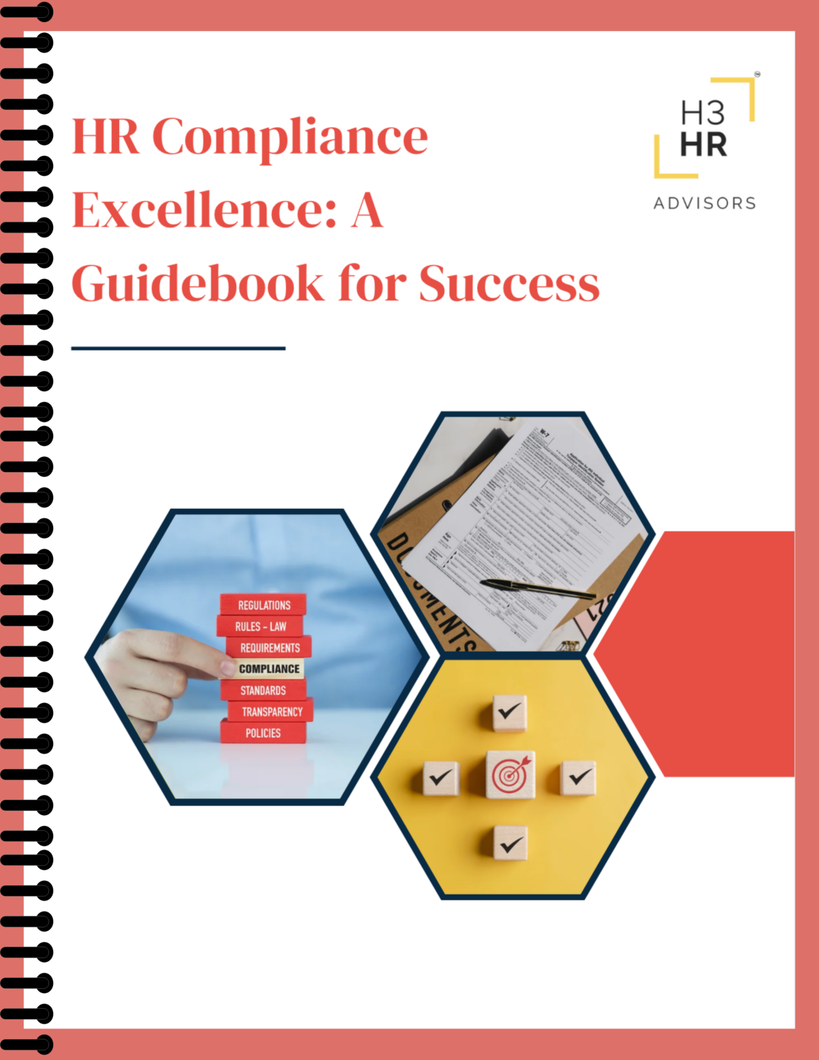 HR Compliance Excellence: A Guidebook for Success - H3 HR Advisors