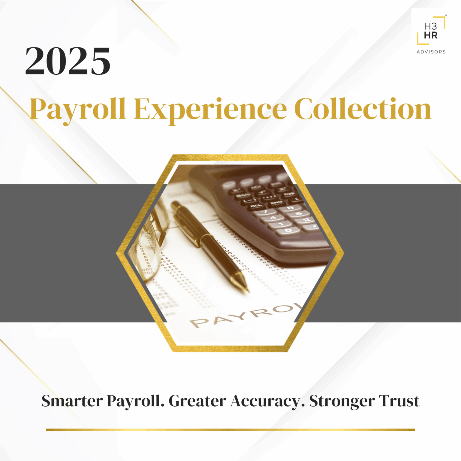 2025 Payroll Experience Collection - H3 HR Advisors